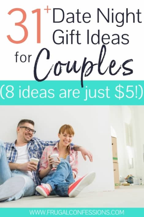 31 Date Night Gift Ideas for Couples (8 Ideas are Under $5!)