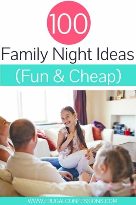 100 Family Fun Night Ideas (At Home Memories)