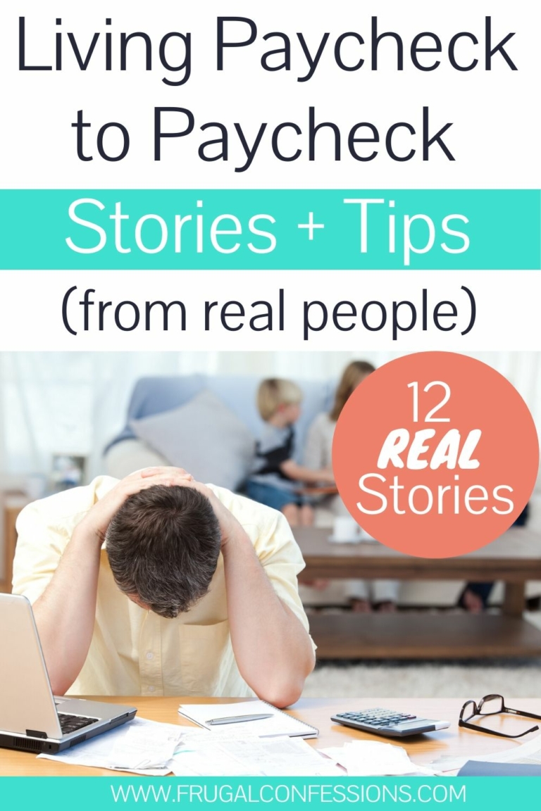 12 Living Paycheck-to-Paycheck Stories (from Real People)