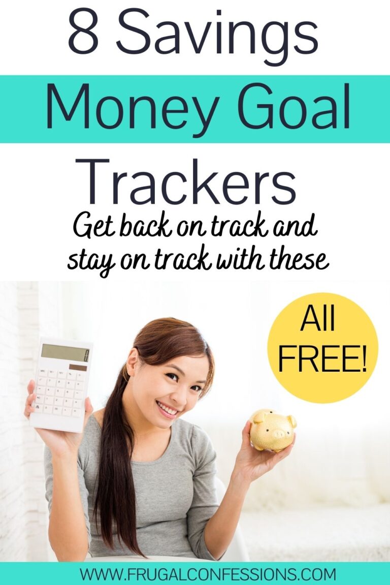 8 Free Money Saving Goal Trackers (Crush Your Goal!)