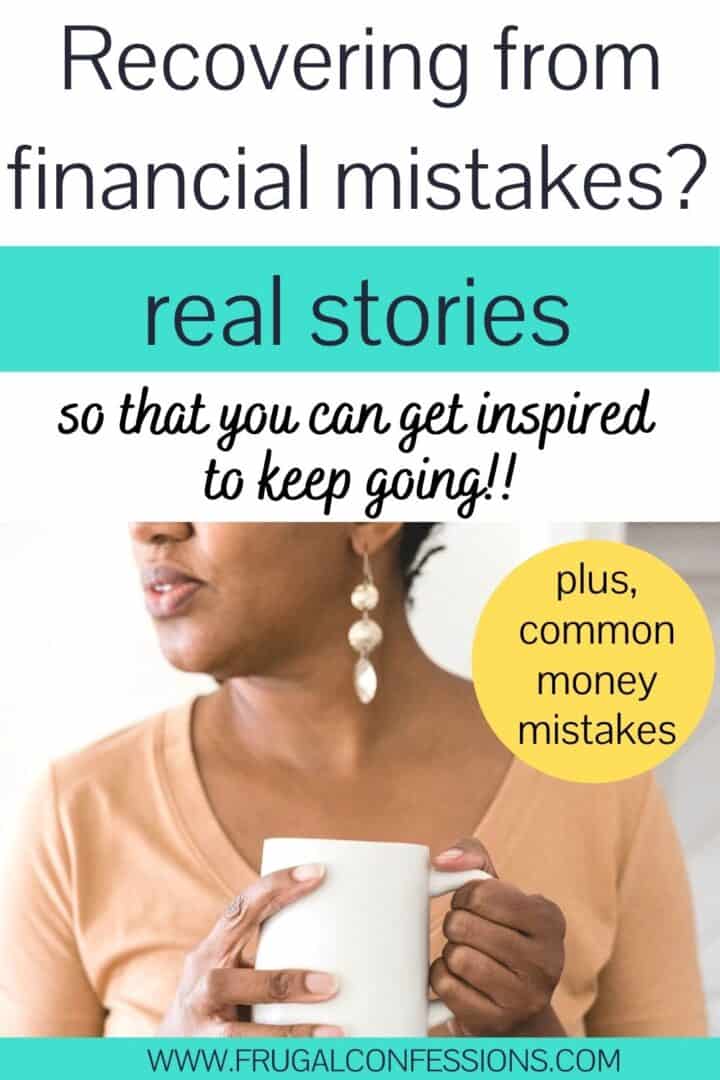 33 Money Mistakes (Examples of Recovering from Financial Mistakes)