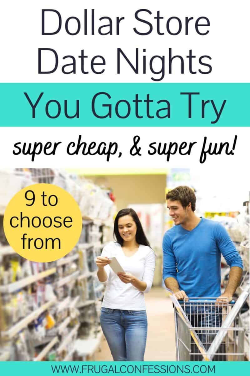 9 Dollar Store Date Ideas (Ready for Some Serious Fun?)