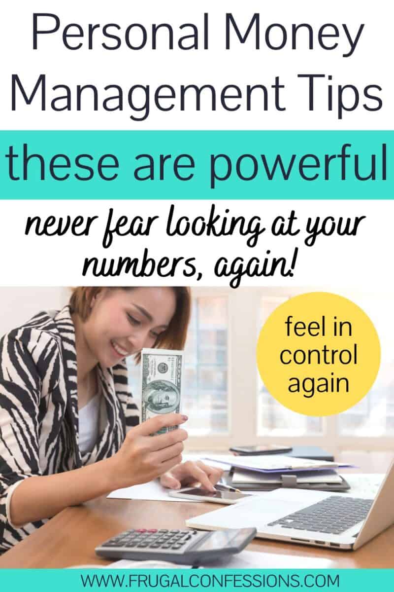 14 Powerful Personal Money Management Tips (Get What You Want)