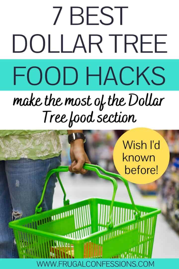 7 Dollar Tree Food Hacks (& is Dollar Tree Food Safe?)