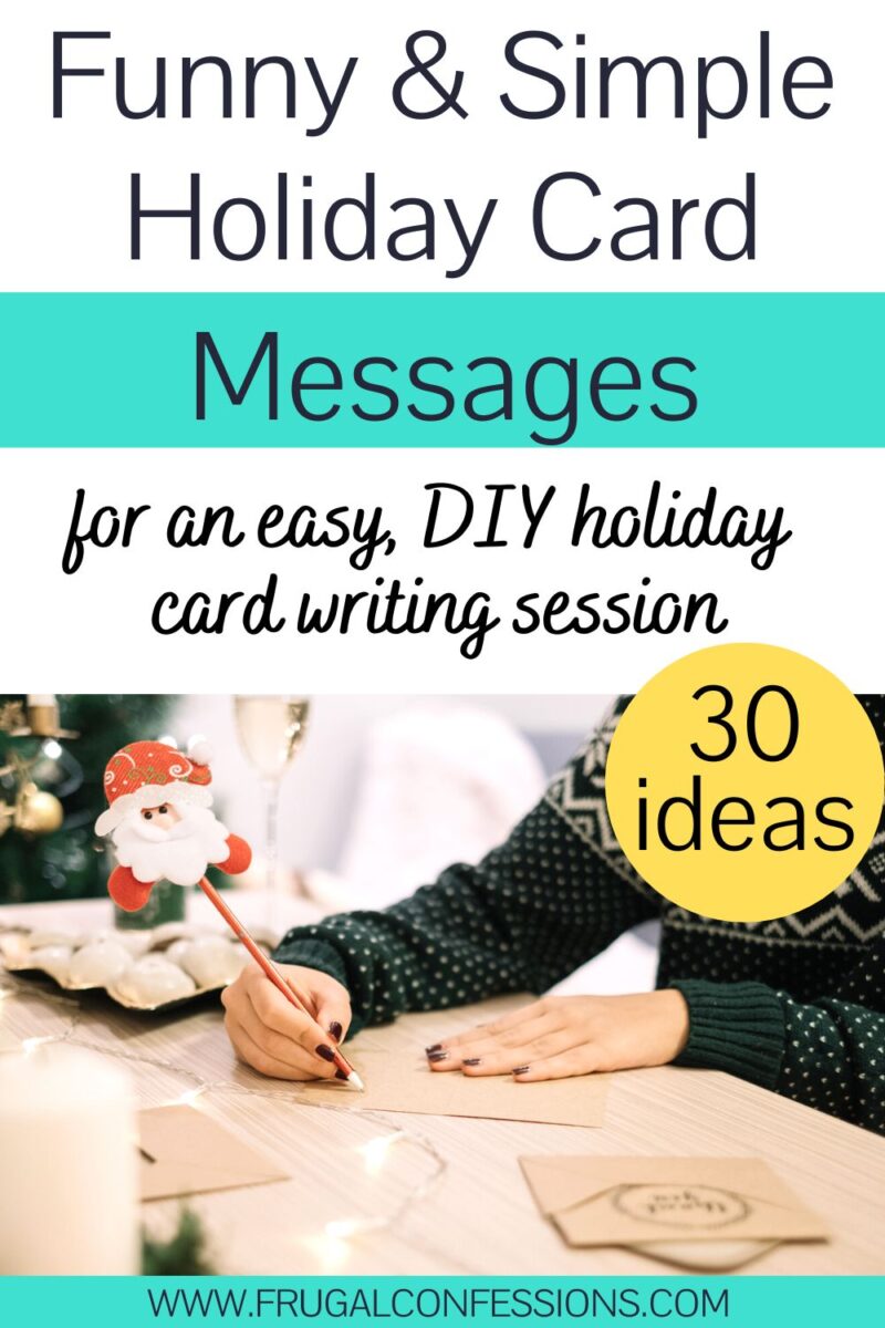 30 Holiday Card Messages (Bonus: 29 Ways to Add Pizzazz! ?)