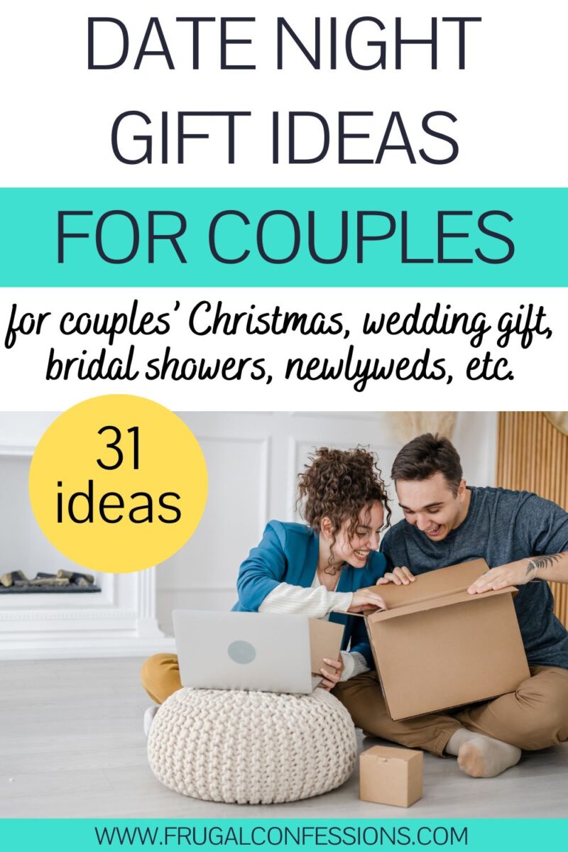 31 Fun Date Night Gift Ideas for Couples (8 Ideas Under $8!)