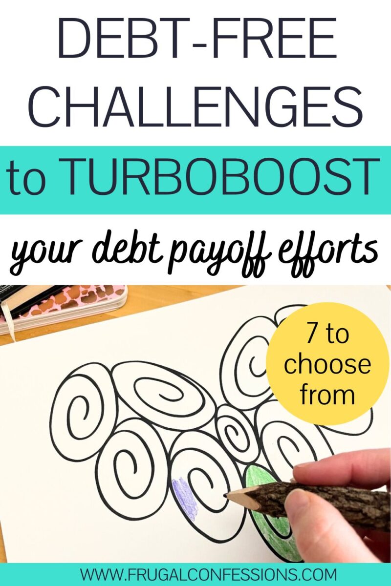 7 Debt Payoff Challenges (Speed Up Your Debt-Free Plans)
