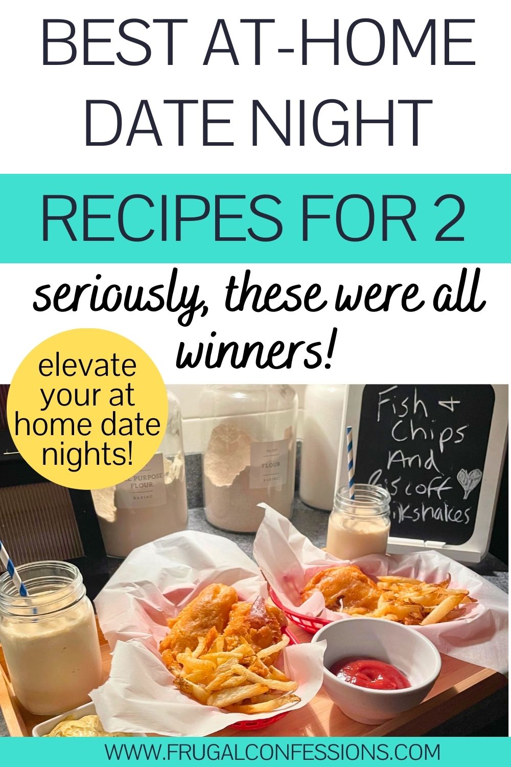 7 At-Home Date Night Dinner Recipes for 2 (These Were a Hit!)